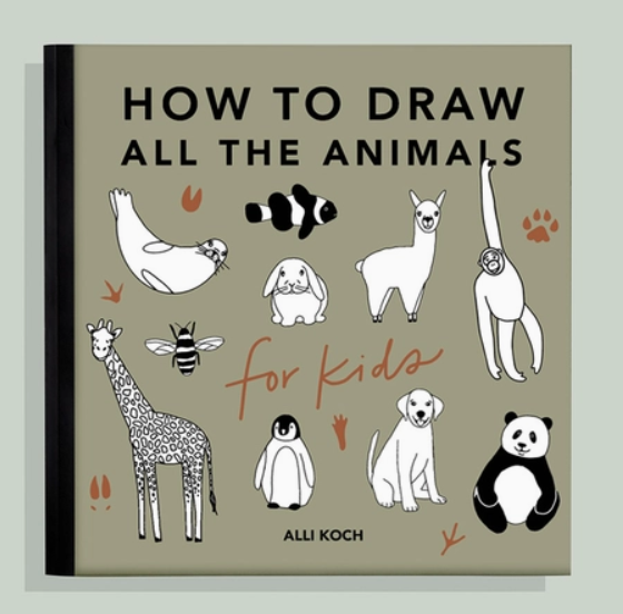 All the Animals: A How to Draw Art Book for Kids – Little Goose Toys